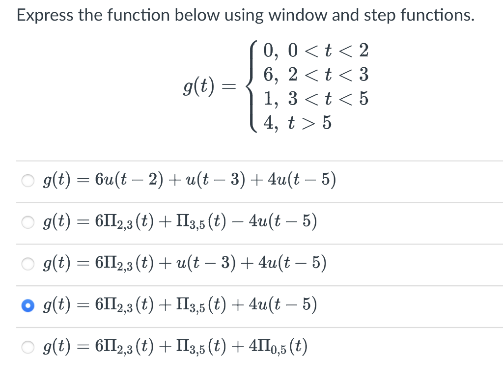 Solved Express the function below using window and step | Chegg.com
