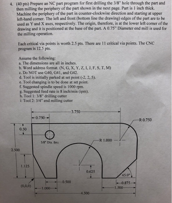 Solved 4. (40 pts) Prepare an NC part program for first | Chegg.com