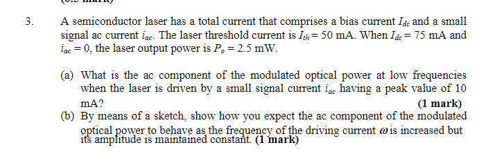 Solved A semiconductor laser has a total current that | Chegg.com