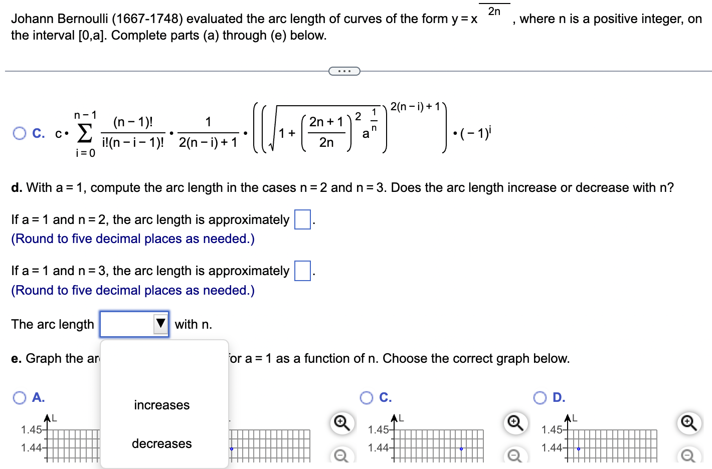Johann Bernoulli (1667-1748) evaluated the arc length | Chegg.com