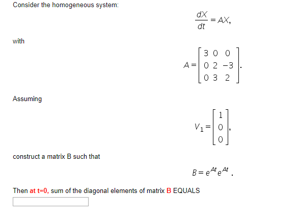 Solved Consider the homogeneous system: with 3001 A= 0 2-3 | Chegg.com