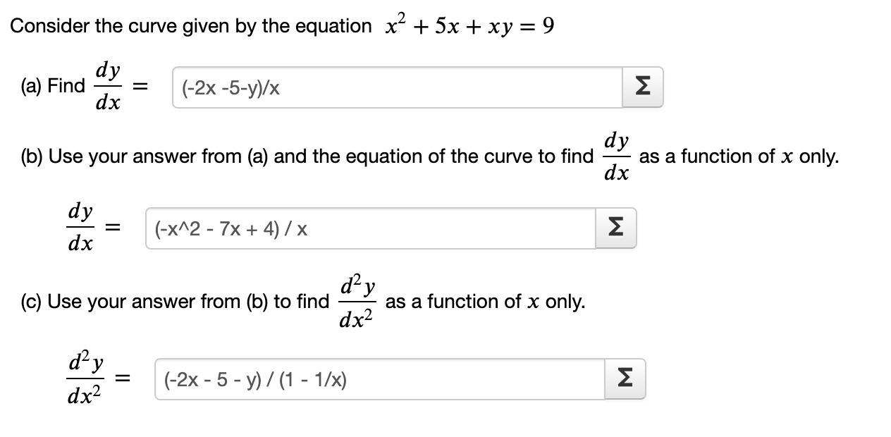 Solved Consider the curve given by the equation x2+5x+xy=9 | Chegg.com