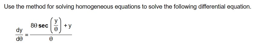 Solved Use the method for solving homogeneous equations to | Chegg.com