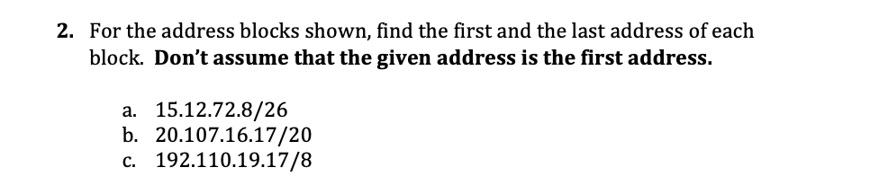 Solved 2. For the address blocks shown, find the first and | Chegg.com