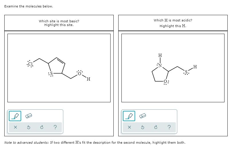Solved Examine the molecules below. Which site is most | Chegg.com