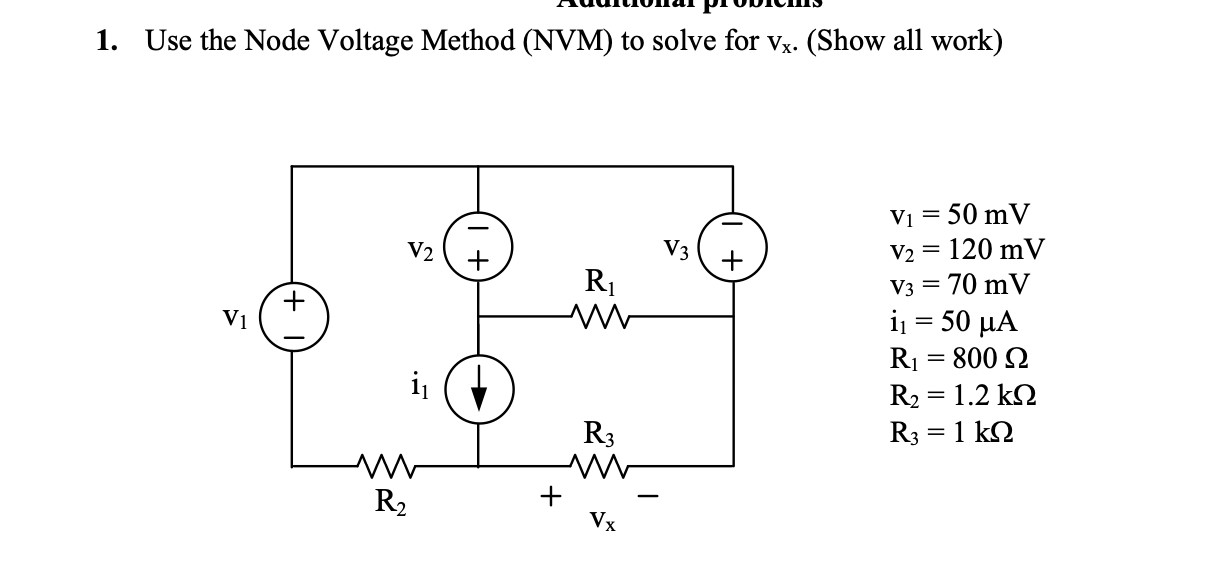 Solved 1. Use the Node Voltage Method (NVM) to solve for vx. | Chegg.com