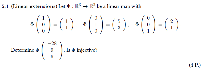 Solved 5.1 (Linear extensions) Let 0 : R3 + R2 be a linear | Chegg.com