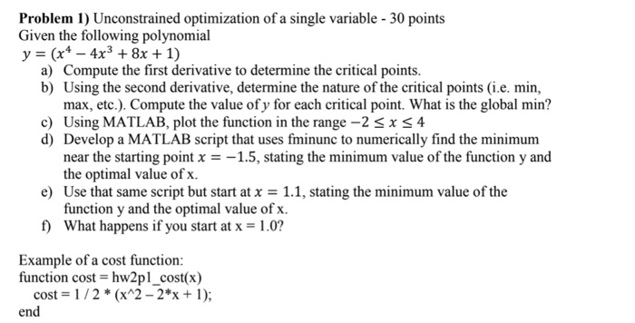 Solved Problem 1) Unconstrained optimization of a single | Chegg.com