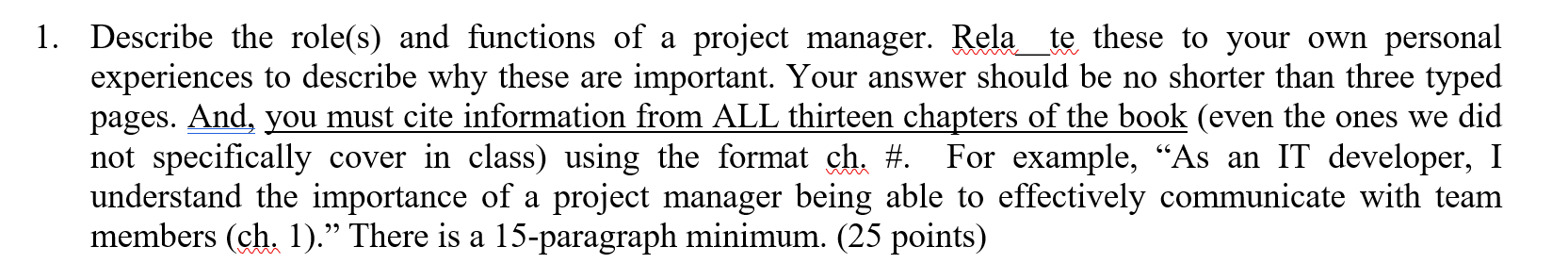 Solved Describe the role(s) and functions of a project | Chegg.com