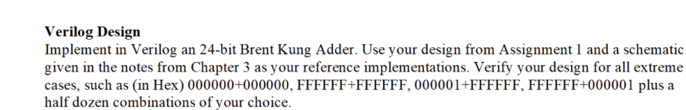 Solved Verilog Design Implement in Verilog an 24-bit Brent | Chegg.com