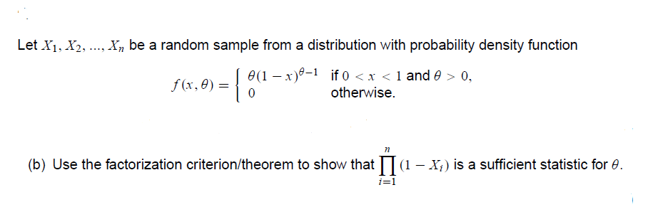 Solved Let X1, X2, Xn be a random sample from a distribution | Chegg.com