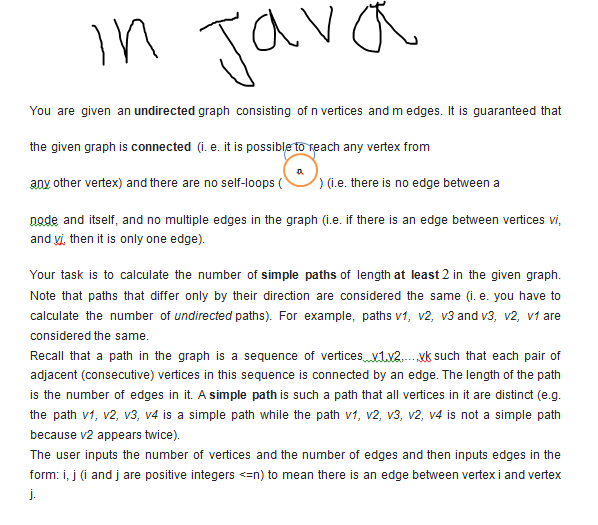 Solved in Java You are given an undirected graph consisting | Chegg.com