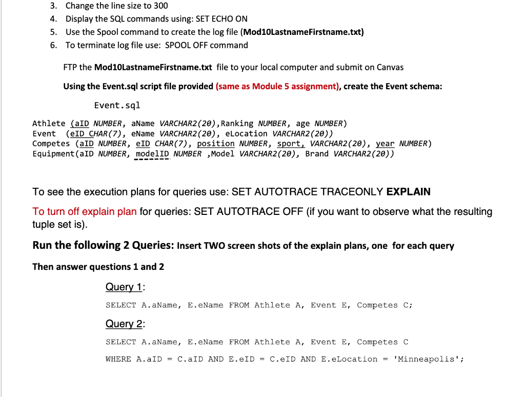 Solved 3. Change the line size to 300 4. Display the SQL | Chegg.com
