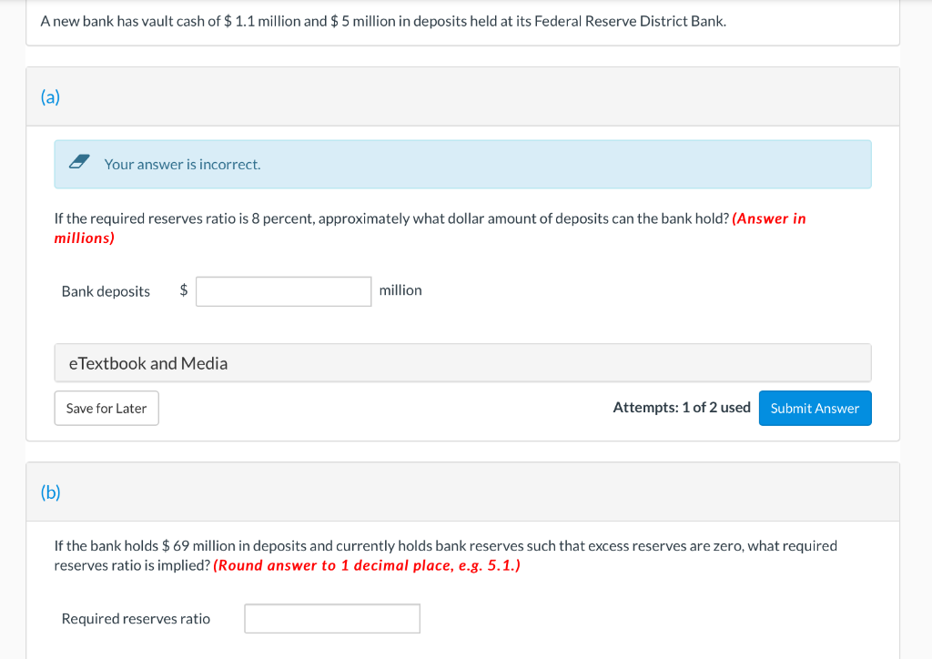 Solved A new bank has vault cash of $ 1.1 million and $5 | Chegg.com