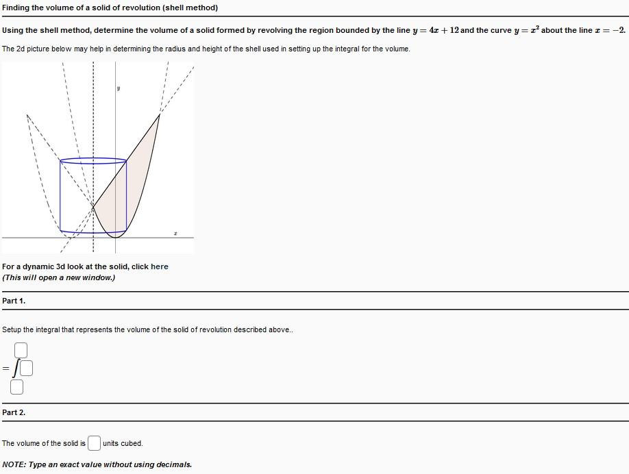 Solved Finding the volume of a solid of revolution (shell | Chegg.com