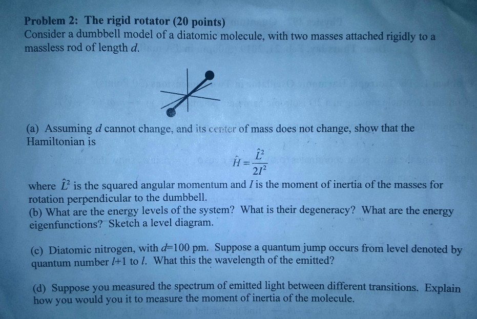 Solved Problem 2: The rigid rotator (20 points) Consider a | Chegg.com