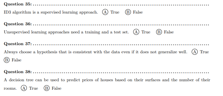 Solved Question 35: ID3 algorithm is a supervised learning | Chegg.com