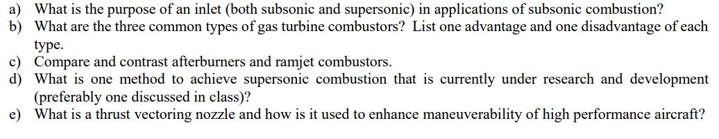 Solved a) What is the purpose of an inlet (both subsonic and | Chegg.com
