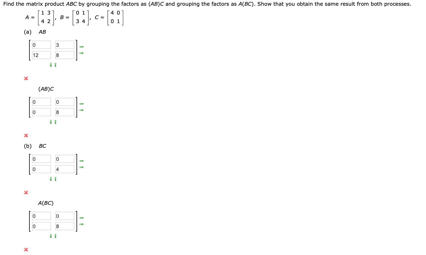 Solved Find the matrix product ABC by grouping the factors | Chegg.com