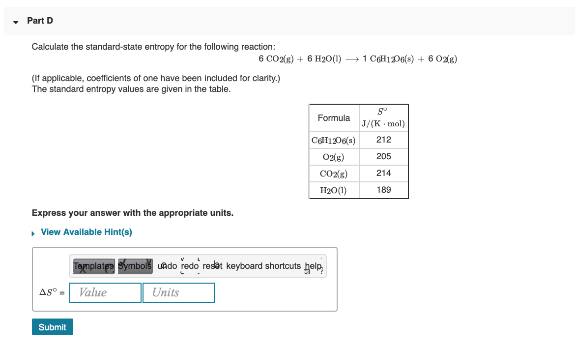 Solved Part D Calculate the standard-state entropy for the | Chegg.com