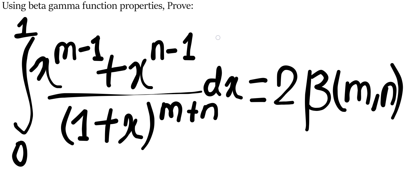 Solved Using beta gamma function properties, Prove: 1 m- | Chegg.com