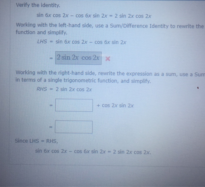 Solved Verify the identity. sin 6x cos 2x - cos 6x sin 2x 2 | Chegg.com