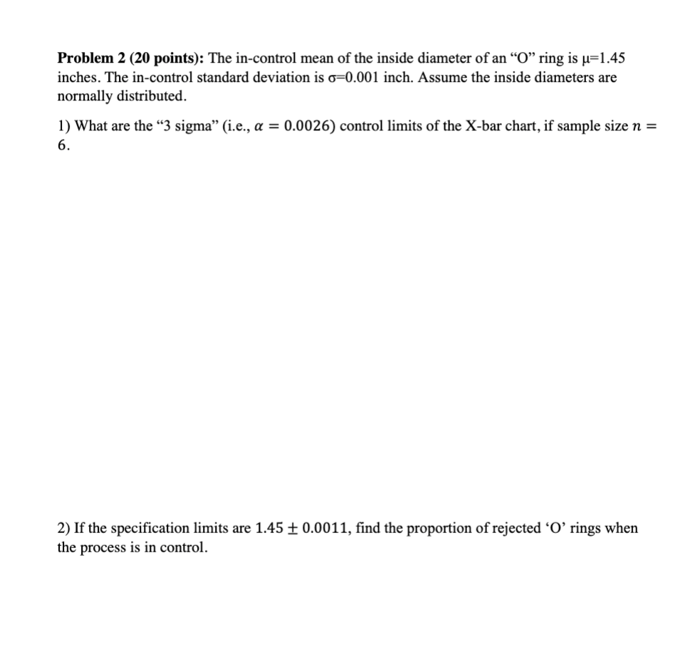 Solved Problem 2 (20 points): The in-control mean of the | Chegg.com