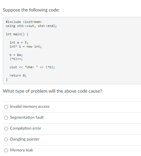Solved Suppose the following code: #include using | Chegg.com