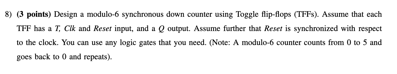 Solved 8 3 Points Design A Modulo 6 Synchronous Down