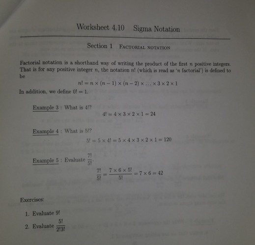 Solved Worksheet 4.10 Sigma Notation Section 1 FACTORIAL | Chegg.com