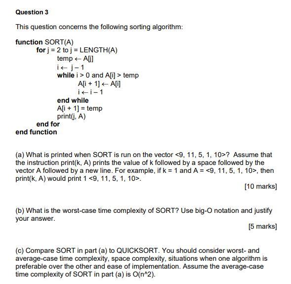 Solved Question 3 This question concerns the following | Chegg.com