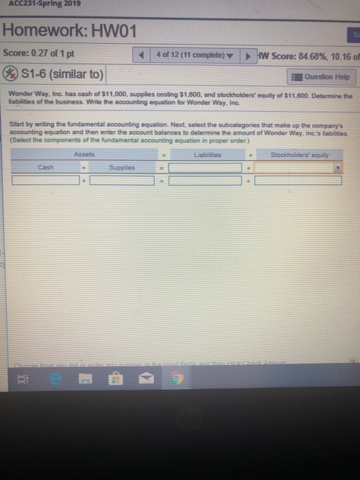 Solved ACC231-Spring 2019 Homework: HW01 | Score: 0.27 of 1 | Chegg.com Solved ACC231-Spring 2019 Homework: HW01 | Score: 0.27 of 1 | Chegg.com