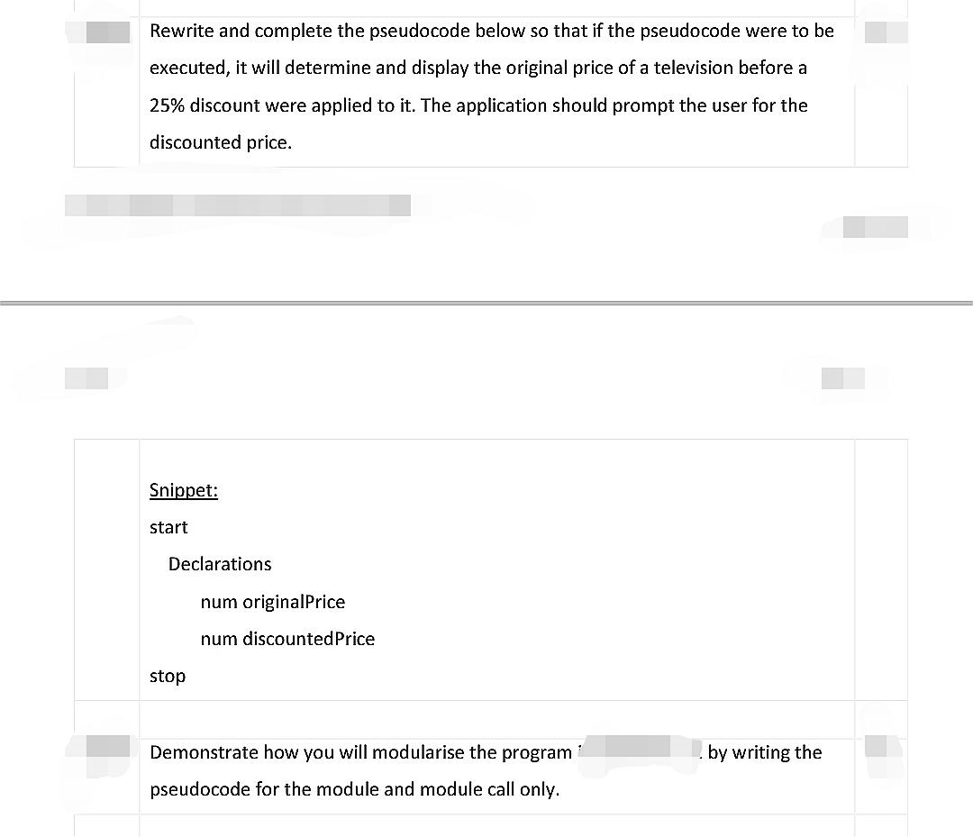 Solved Demonstrate how you will modularise the program in | Chegg.com