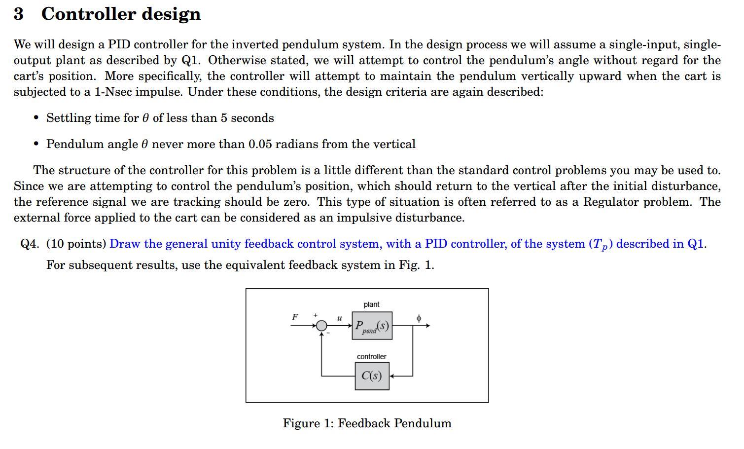 Solved 3 Controller design We will design a PID controller | Chegg.com