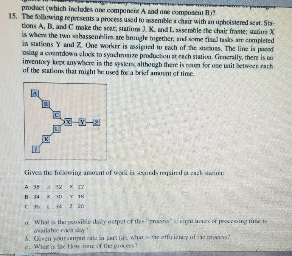 Solved product (which includes one component A and one | Chegg.com
