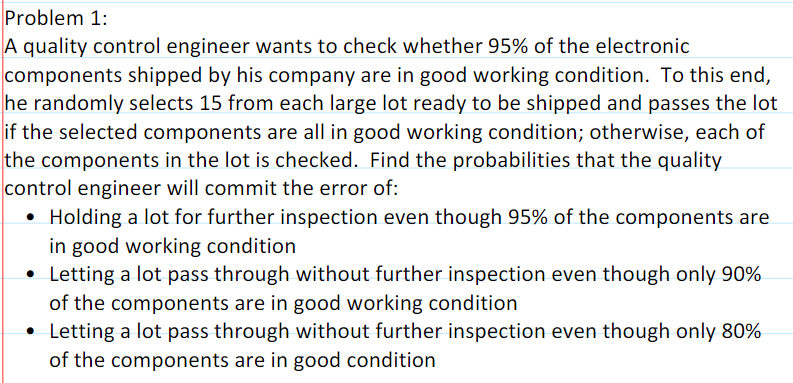 Solved Problem 1: A quality control engineer wants to check | Chegg.com