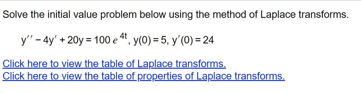 Solved Solve the initial value problem below using the | Chegg.com