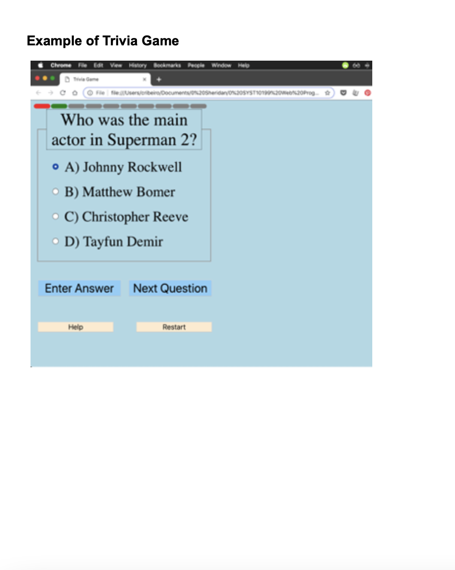 Solved Trivia Game: Present the user with trivia “question | Chegg.com