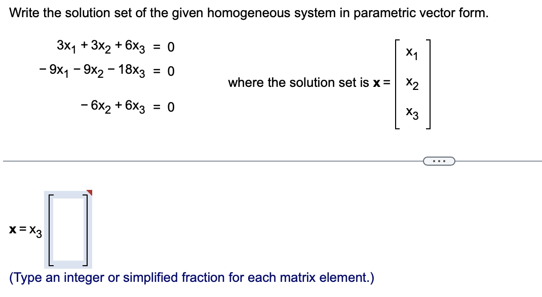 Solved Write the solution set of the given homogeneous | Chegg.com