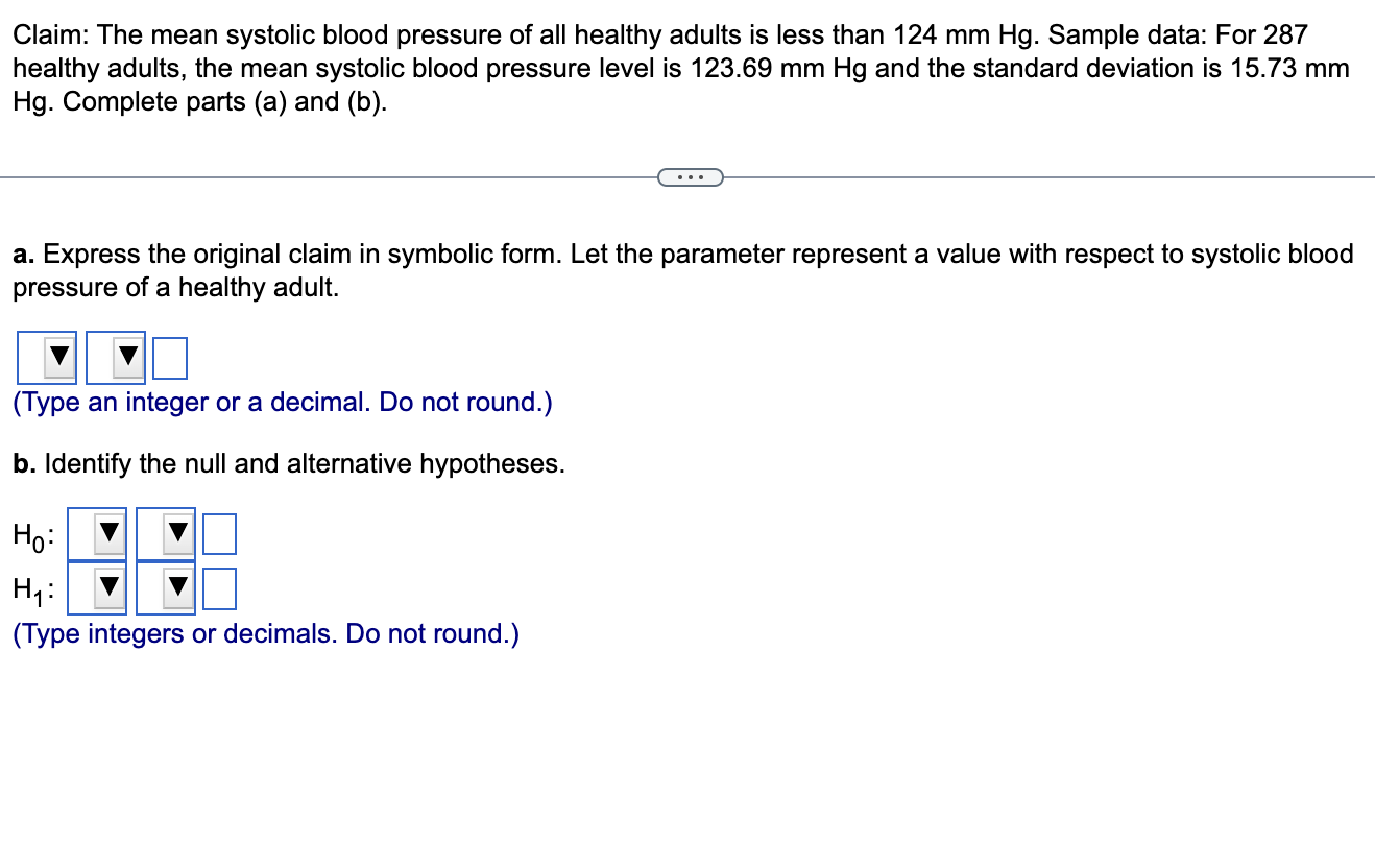Solved Claim The Mean Systolic Blood Pressure Of All Chegg