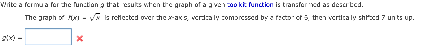 Solved Write a formula for the function g that results when | Chegg.com