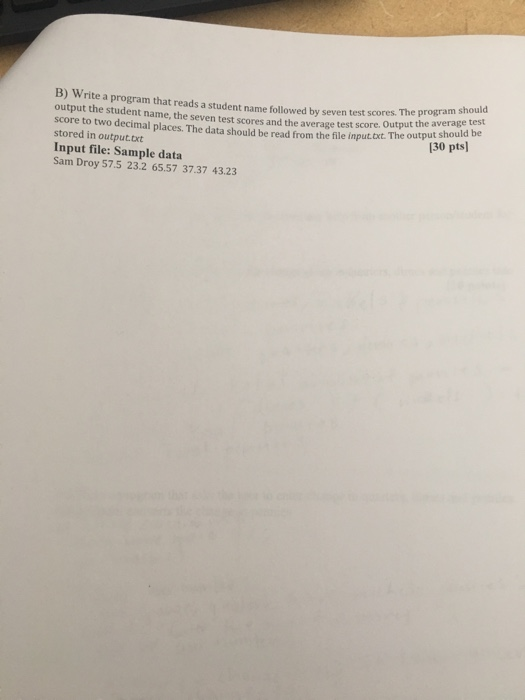 Solved B) Write a program that reads a student name followed | Chegg.com