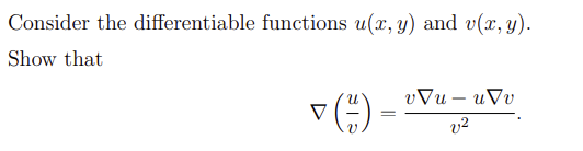 Solved Consider the differentiable functions u(x,y) ﻿and | Chegg.com