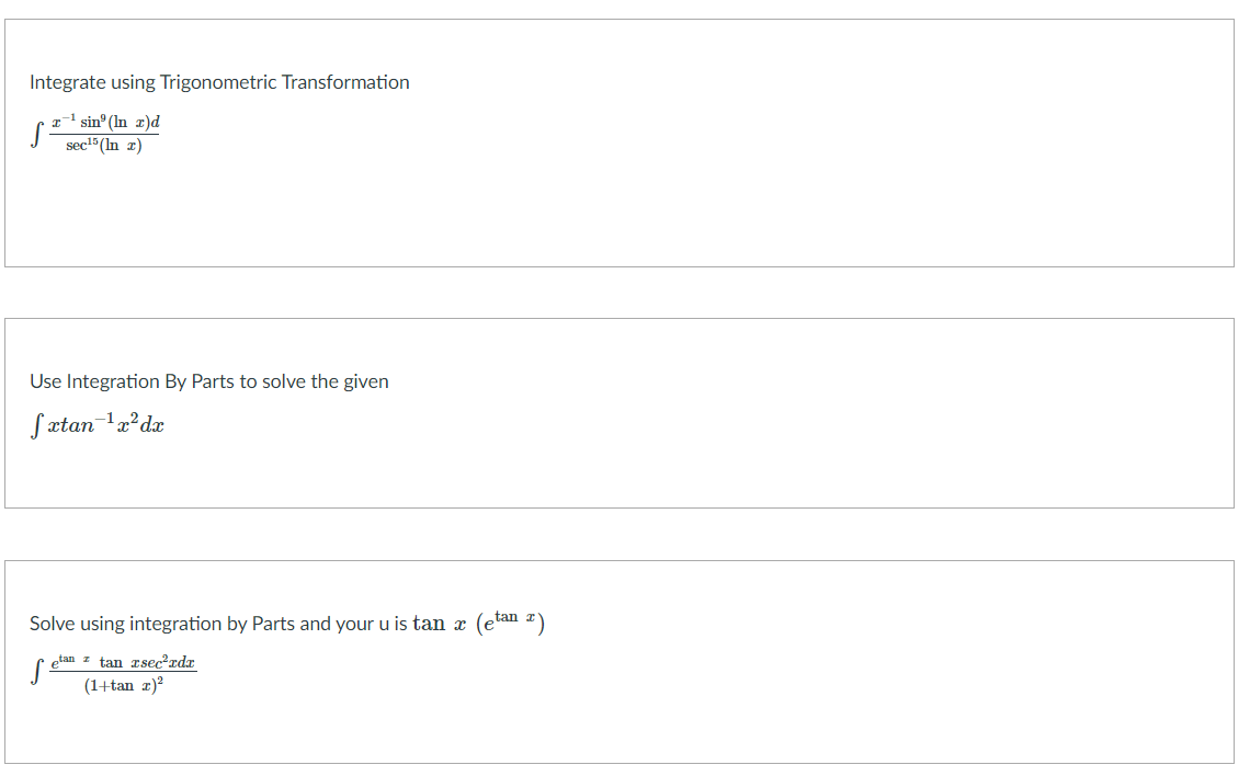 Solved Integrate using Trigonometric Transformation 1-1 sinº | Chegg.com
