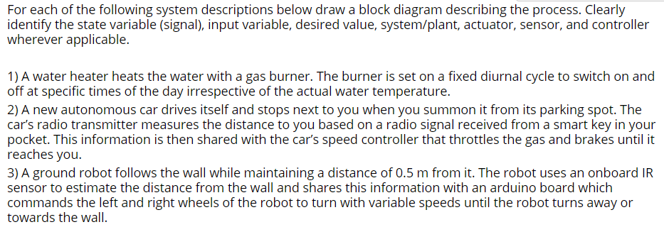 Solved For each of the following system descriptions below | Chegg.com