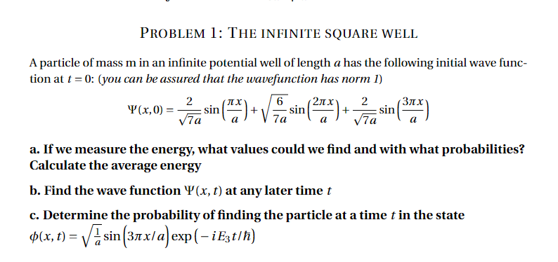 Solved PROBLEM 1: THE INFINITE SQUARE WELL A particle of | Chegg.com