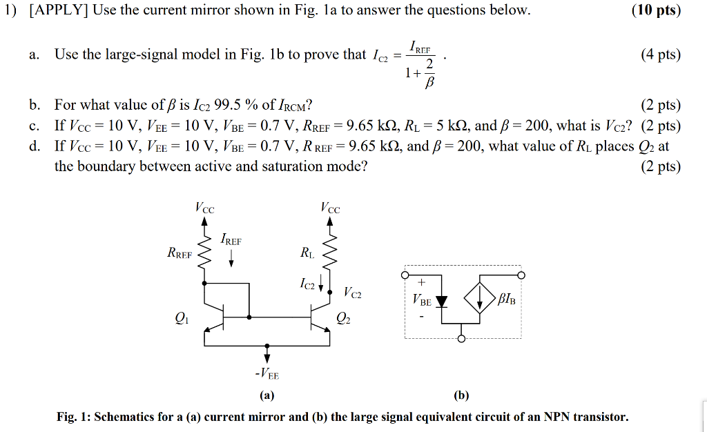 Solved 1) [APPLY] Use the current mirror shown in Fig. Ia to | Chegg.com