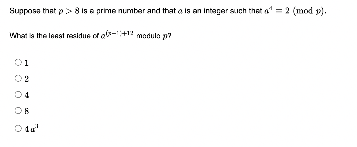 Solved Suppose that p>8 is a prime number and that a is an | Chegg.com