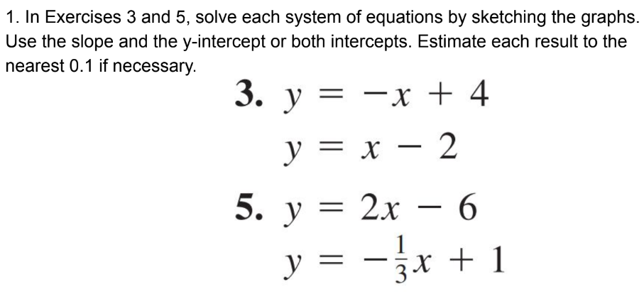Solved 1. In Exercises 3 and 5 , solve each system of | Chegg.com