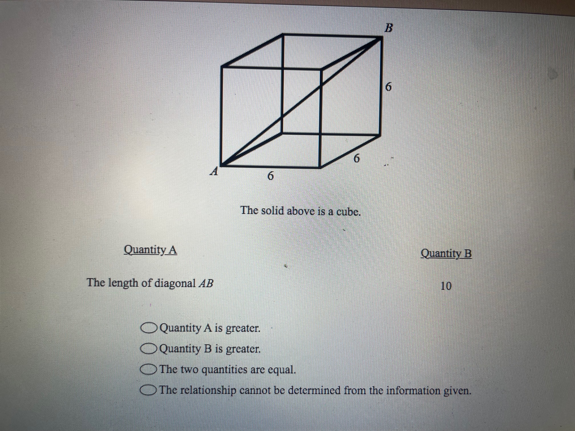 Solved The solid above is a cube. Quantity A Quantity B The | Chegg.com